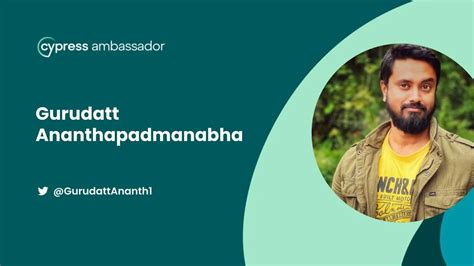 Cypress Ambassador Spotlight Gurudatt Ananthapadmanabha