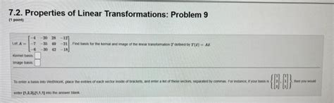 solved 7 2 properties of linear transformations problem 9