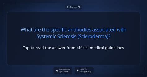 What Are The Specific Antibodies Associated With Systemic Sclerosis Scleroderma