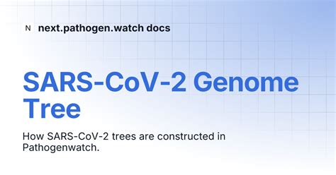 Sars Cov 2 Genome Tree Next Pathogen Watch Docs