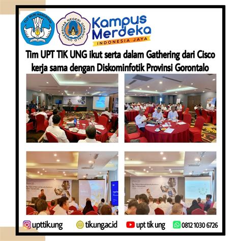 Tim Upt Tik Ung Ikut Serta Dalam Gathering Dari Cisco Kerja Sama Dengan Diskominfotik Provinsi