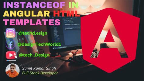 Sumit Kr Singh On Linkedin Instanceof In Angular Html Templates