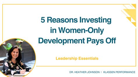 Why Investing In Women Only Development Experiences Pays Off