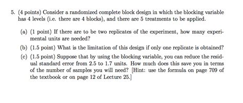 Consider A Randomized Complete Block Design In Which Chegg