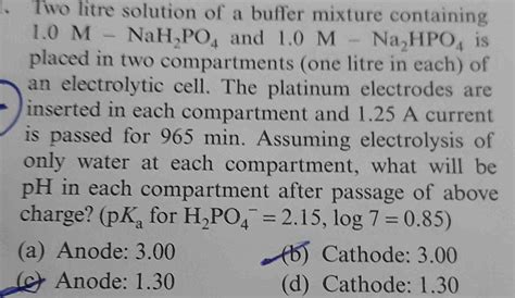 [answered] two litre solution of a buffer mixture containing 1 0 m nah