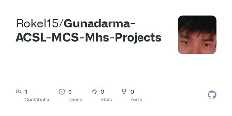GitHub Rokel15 Gunadarma ACSL MCS Mhs Projects