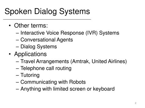 Ppt Spoken Dialog Systems Powerpoint Presentation Free Download Id 1505589