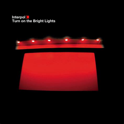 Interpols Turn On The Bright Lights Turn 20