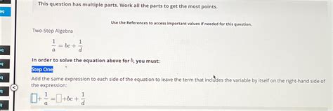 Solved This Question Has Multiple Parts Work All The Parts