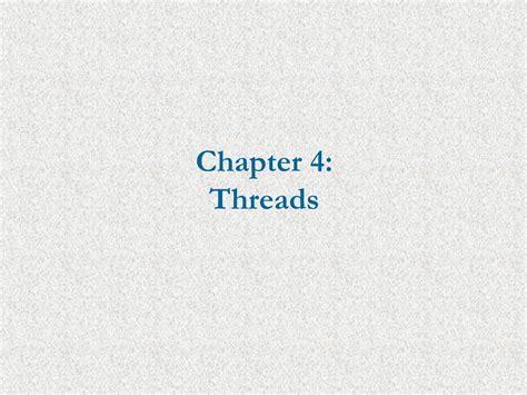 The Thread Chapter 4 Of Operating System Pdf