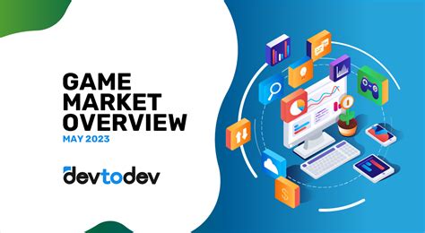 Devtodev Game Market Overview The Most Important Reports Published In May 2023