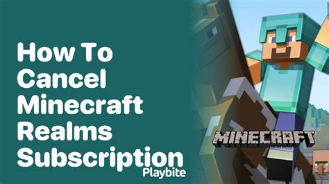 How To Cancel Your Minecraft Realms Subscription Playbite