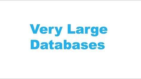 Very Large Databases Youtube
