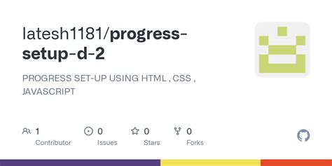 GitHub Latesh1181 Progress Setup D 2 PROGRESS SET UP USING HTML CSS JAVASCRIPT