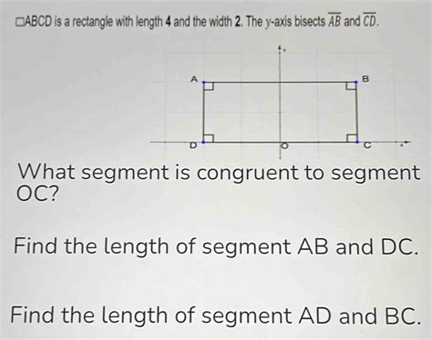 solved abcd is a rectangle with length 4 and the width 2 the y axis