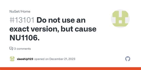 Do Not Use An Exact Version But Cause Nu1106 · Issue 13101 · Nuget