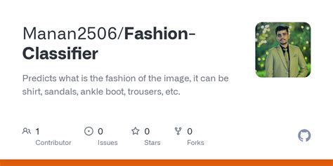 Github Manan Fashion Classifier Predicts What Is The Fashion Of The Image It Can Be