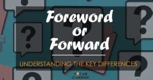 Foreword Or Forward Understanding The Key Differences