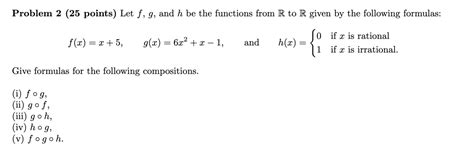 Solved Problem Points Let F G And H Be The Chegg Com