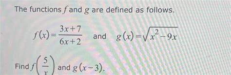 solved the functions fand g are defined as follows 3x 7