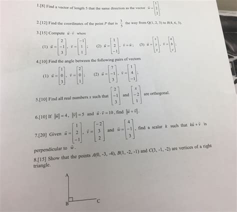 Solved Find A Vector Of Length That The Same Direction As Chegg