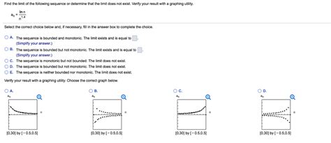 Solved Find The Limit Of The Following Sequence Or Determine Chegg
