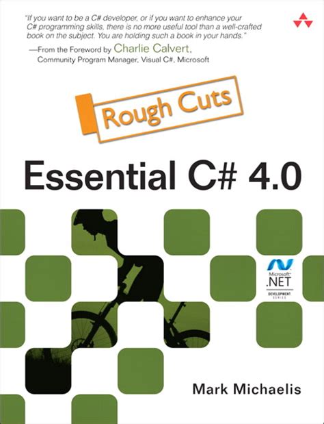 Essential C 4 0 Rough Cut 3rd Edition Informit