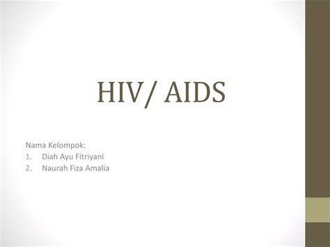 Hiv Dan Aids Pptx