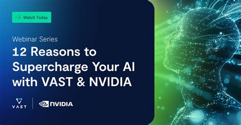 12 reasons why your ai initiatives need vast data for nvidia superpod