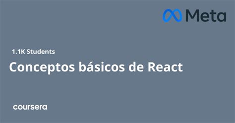 Conceptos Básicos De React Coursera