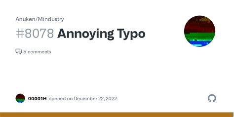 Annoying Typo · Issue 8078 · Anukenmindustry · Github