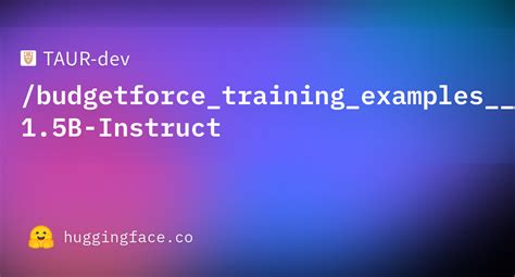 TAUR Dev Budgetforce Training Examples Base Annotator Qwen2 5 1 5B Instruct Datasets At