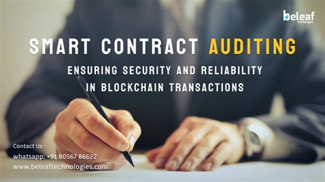 smart contract auditing ensuring security and reliability in