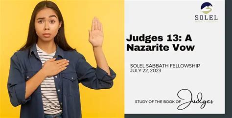 Judges 13 A Nazarite Vow