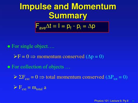 Ppt Physics 101 Lecture 11 Momentum And Impulse Powerpoint Presentation Id 6377369