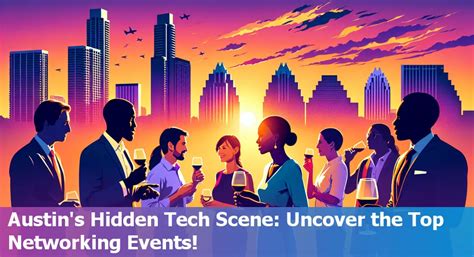 Where Are The Tech Networking Events In Austin