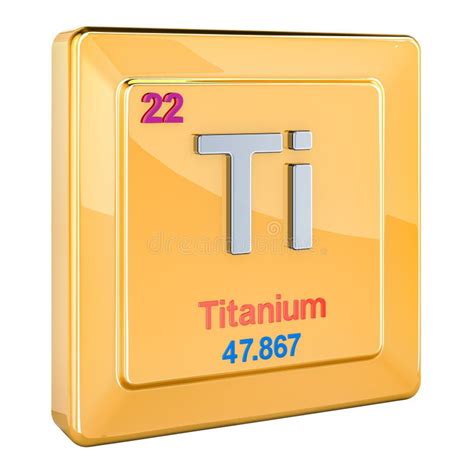 Titanium Ti Chemical Element Sign With Number 22 In Periodic Table 3d Rendering Stock