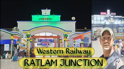 Ratlam Railway Station रतलाम रेलवे स्टेशन Western Railway Ratlam