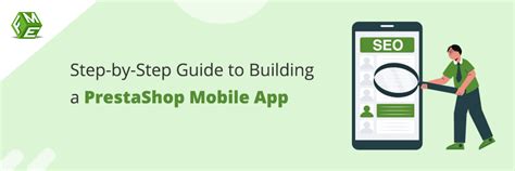 Step By Step Guide To Building A Prestashop Mobile App