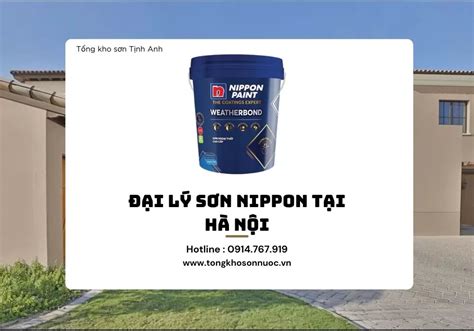 Đại Lý Sơn Nippon Chính Hãng Uy Tín Tại Hà Nội Tổng Kho Sơn Tịnh Anh
