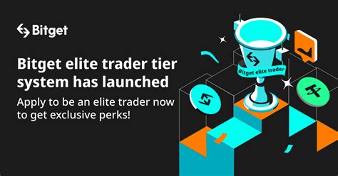 Bitget Copy Trading Updates Bitget Elite Trader Tiers Bitget Support
