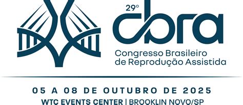 Xxix Congresso Brasileiro De Reprodução Assistida São Paulo 05 A 08