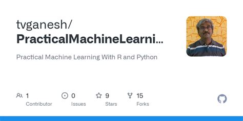 GitHub Tvganesh PracticalMachineLearningWithRandPython Practical Machine Learning With R And