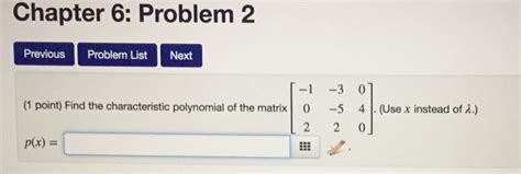 Solved Find The Characteristic Polynomial Of The Matrix Chegg