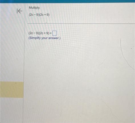 Solved Multiply C C C C Simplify Your Chegg Com