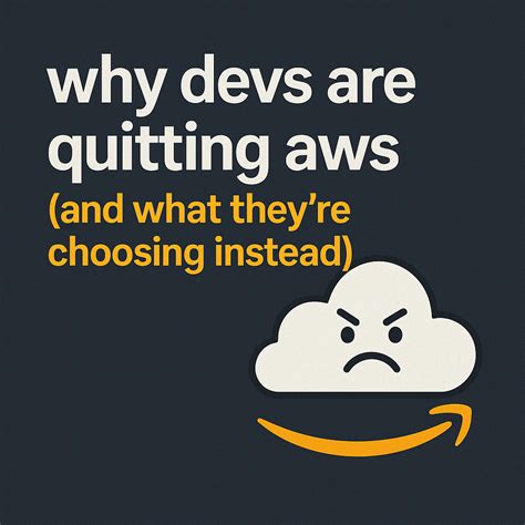 Why Devs Are Quitting Aws And What Theyre Choosing Instead By Medium