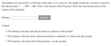 Solved The Height H Of A Projectile Is A Function Of The