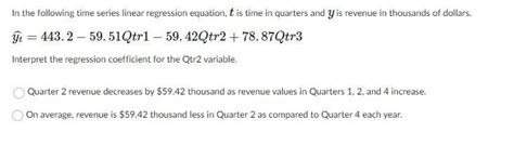 Solved In The Following Time Series Linear Regression