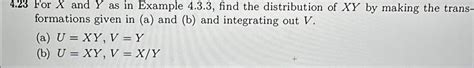 solved 4 23 ﻿for x ﻿and y ﻿as in example 4 3 3 ﻿find the