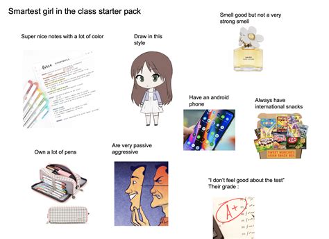 Smartest Girl In The Class Starter Pack Rstarterpacks Starter